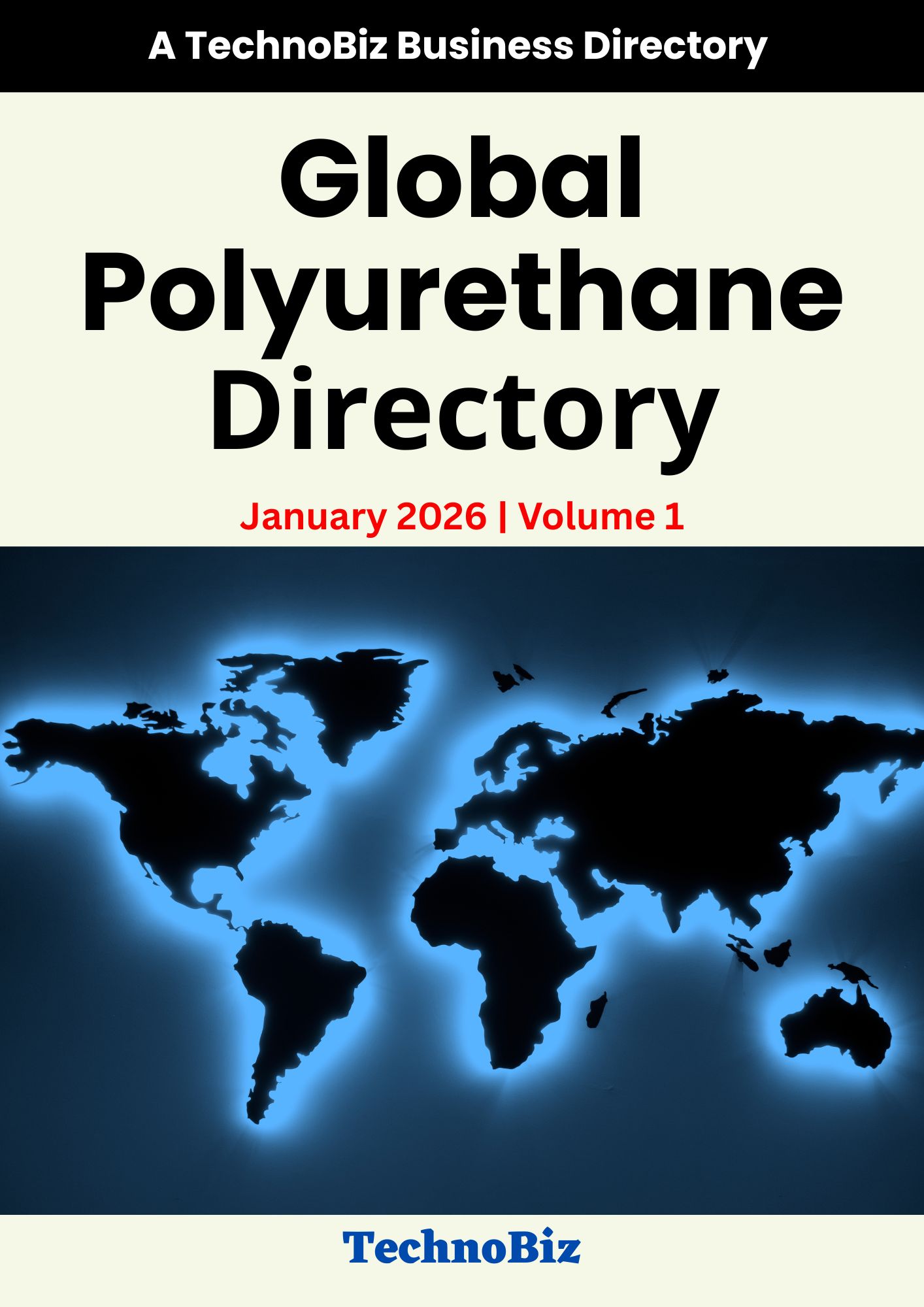 Volume 2 | February 2026 :: Global Polyurethane Directory - TechnoBiz ...